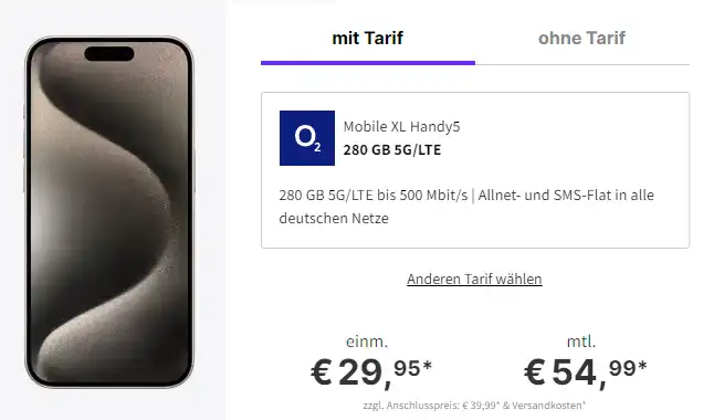iPhone 15 Pro + 280GB o2 5G nur 54,99€/Monat - Spare jetzt!