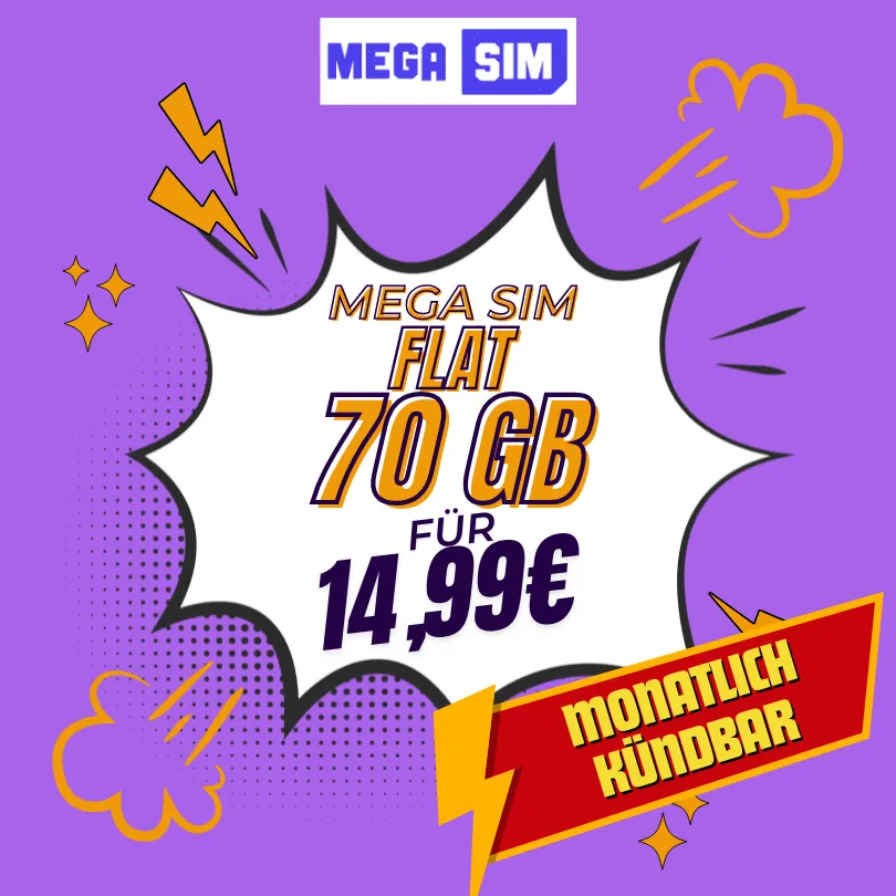 🔥 MegaSim Unlimited & 70 GB Tarife ab 14,99€/mtl